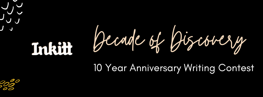 Writing Contest: Inkitt's 10 Year Decade Of Discovery Contest | Latest ...