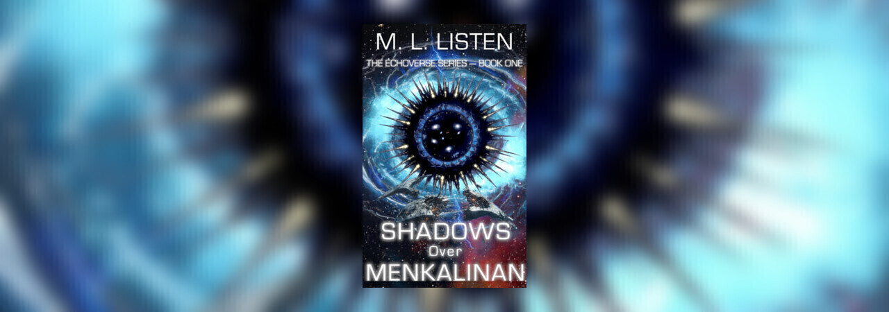 Shadows Over Menkalinan by MLListen at Inkitt