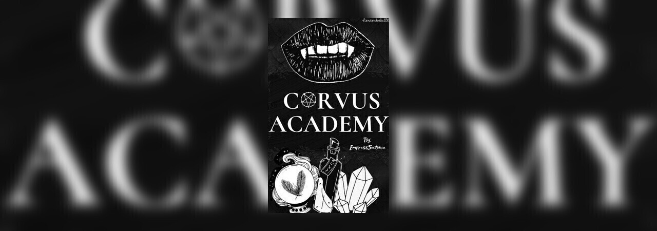 Corvus Academy by EmpressSectonia at Inkitt
