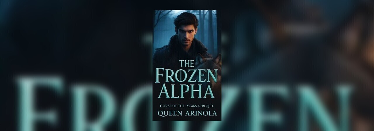 The Frozen Alpha by Queen Arinola at Inkitt
