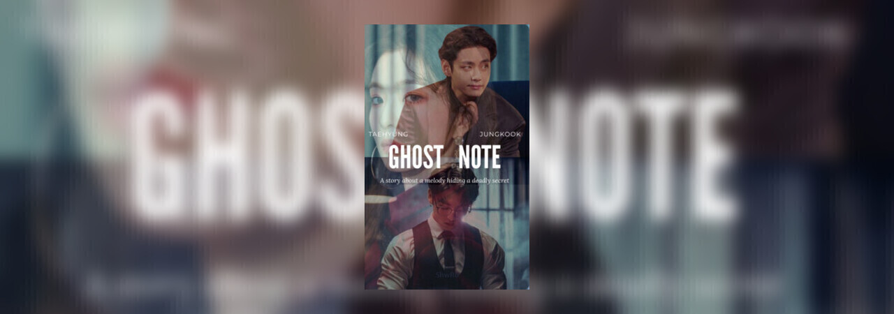 Ghost Note by ShwRo at Inkitt