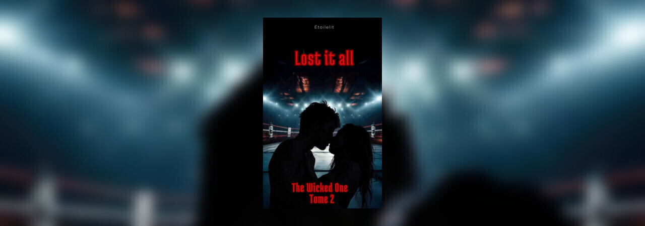 Lost It All The Wicked One T2 by Etoilelit at Inkitt