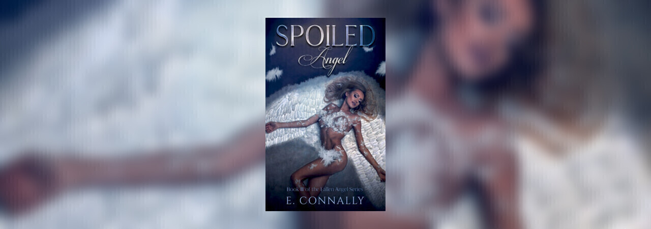 Spoiled Angel by kencon99 at Inkitt
