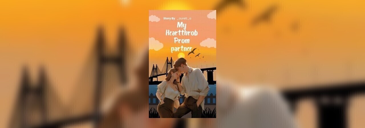 My Heartthrob Prom Partner by _aurett_a at Inkitt