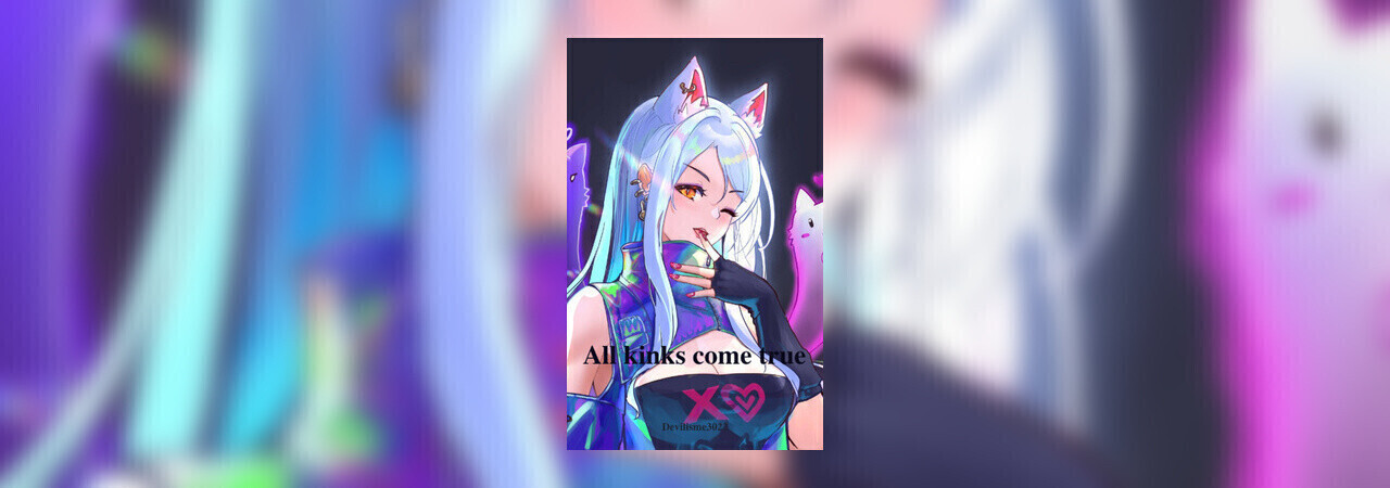 All Kinks Come True by Devilisme3022 at Inkitt