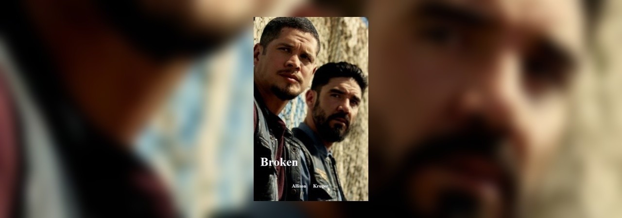 Broken by Allison Kruger at Inkitt