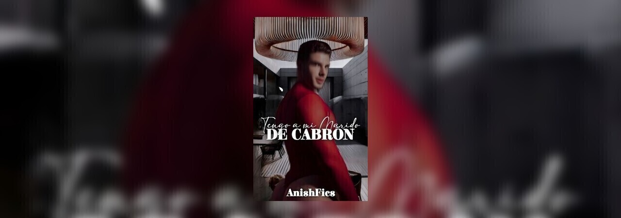 Tengo A Mi Marido De Cabrón by Anish at Inkitt