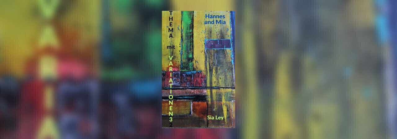 Thema Mit Variationen 3 Hannes Und Mia by Sia_Ley at Inkitt