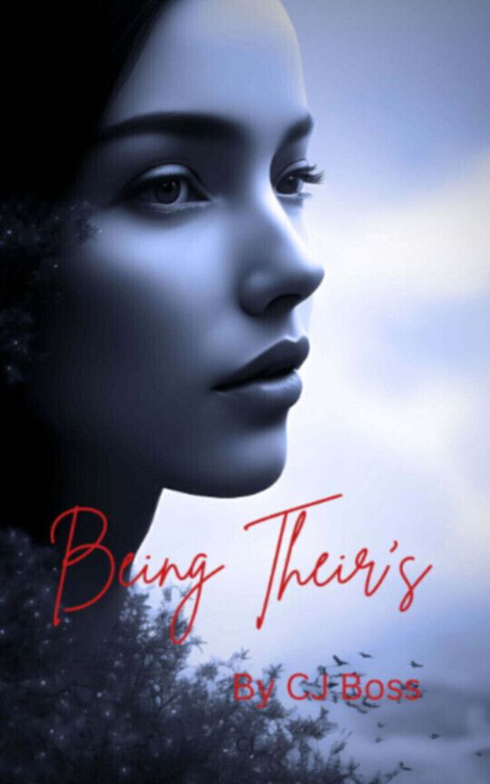 Being Their's by CJ at Inkitt